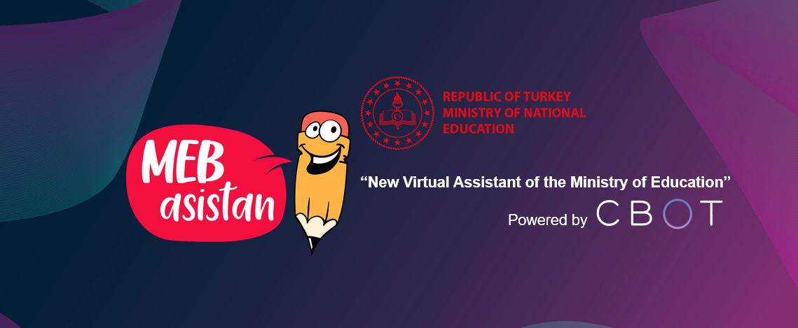 Client Story: Ministry of National Education - MEB Assistant | CBOT