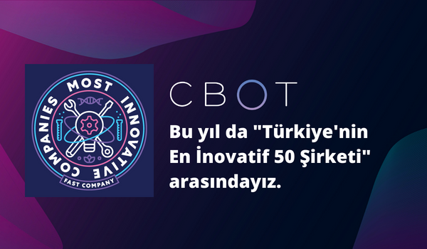CBOT Bir Kez Daha Türkiye'nin En İnovatif 50 Şirketinden Biri Oldu