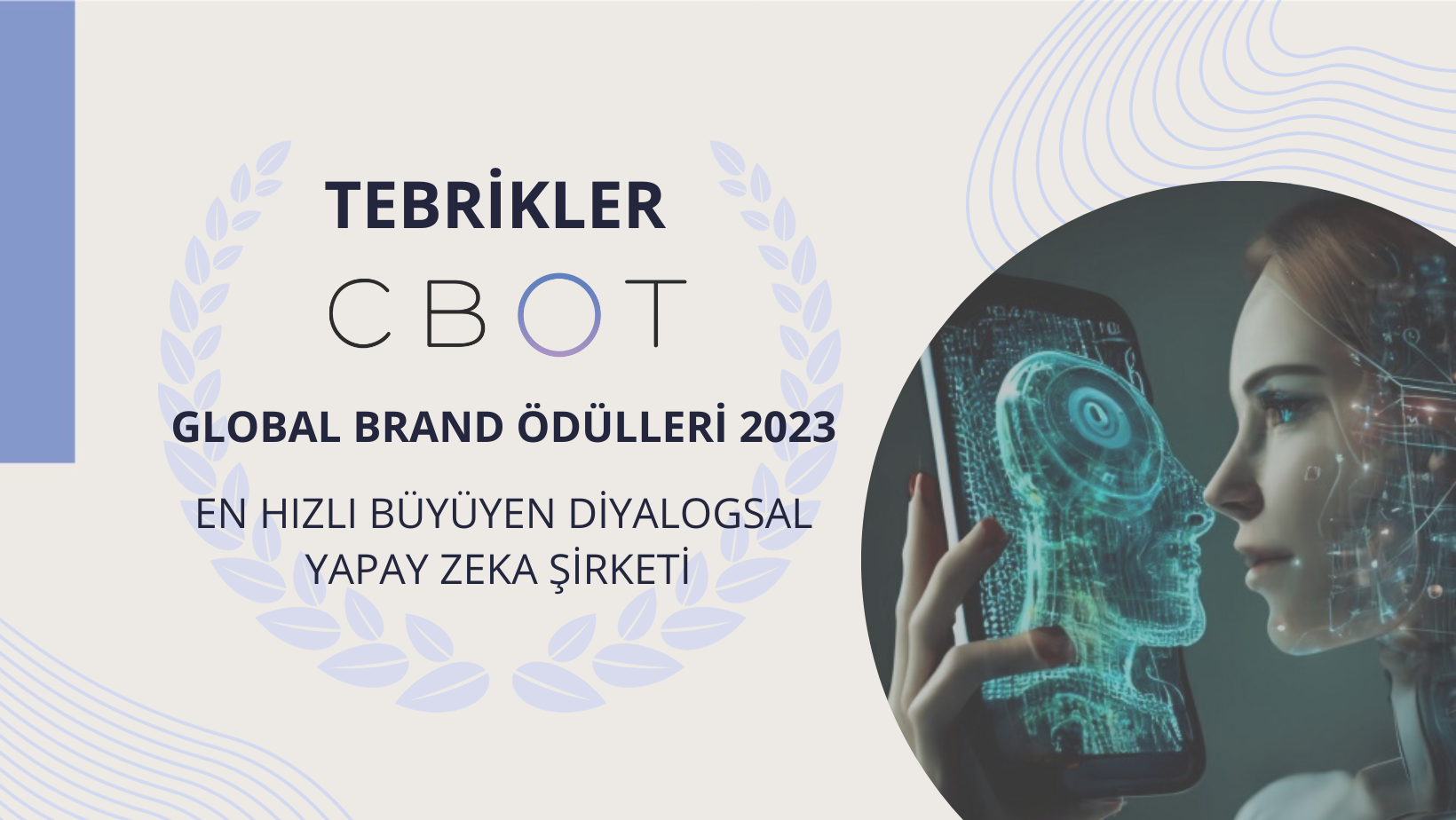 CBOT, "En Hızlı Büyüyen Diyalogsal Yapay Zeka Şirketi" ödülünü kazandı | CBOT
