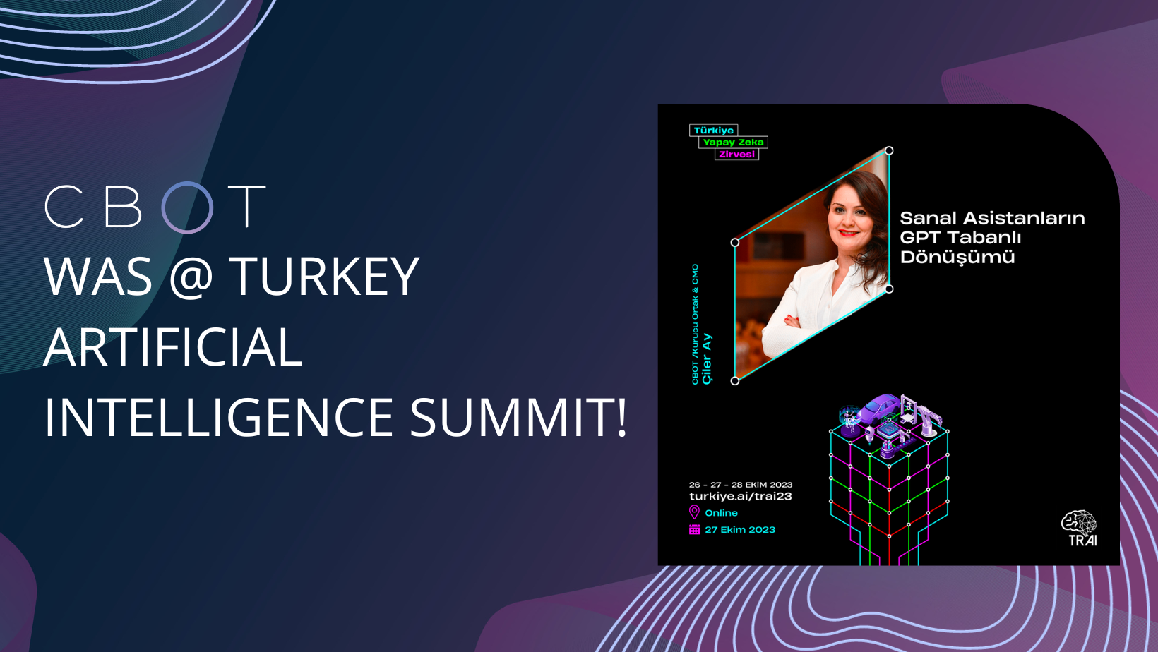 CBOT was at Turkey Artificial Intelligence Summit! | CBOT