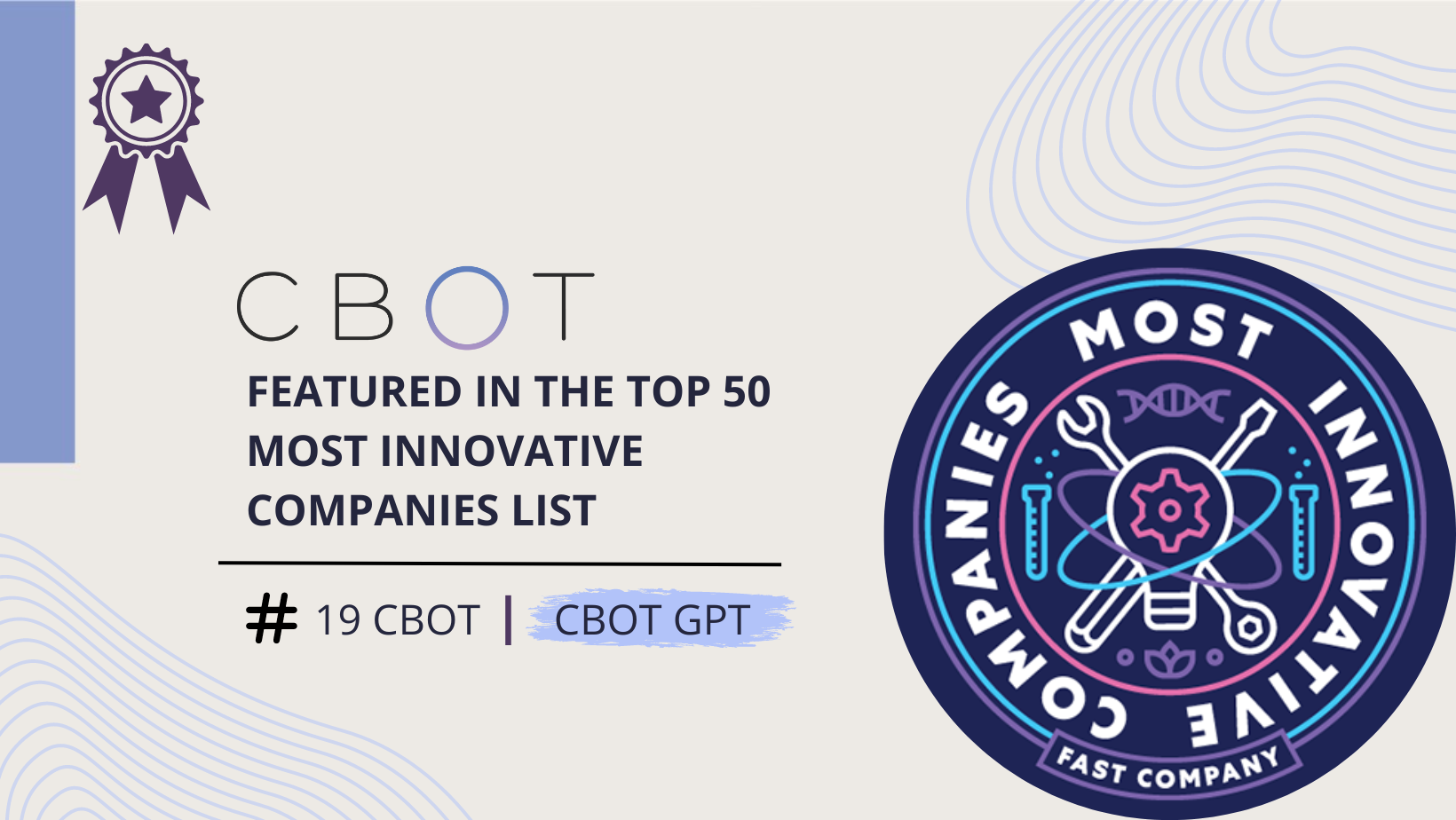 CBOT is, Once More, Among the Top 50 Most Innovative Companies