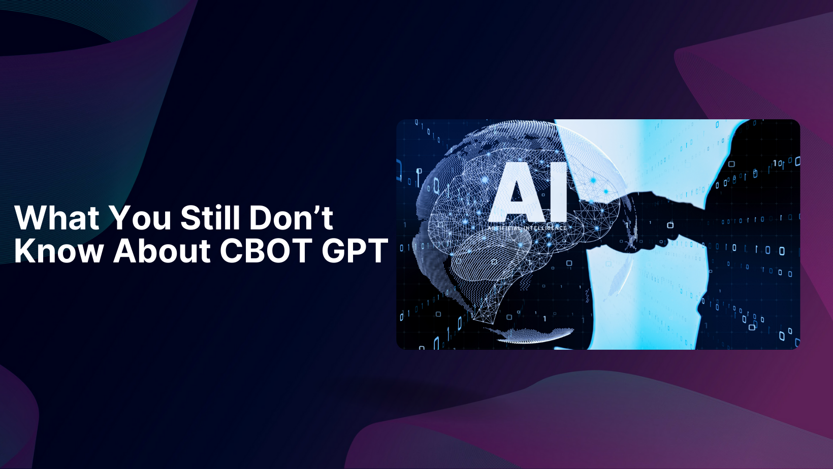 CBOT GPT: Enterprise Solutions Powered by Generative AI