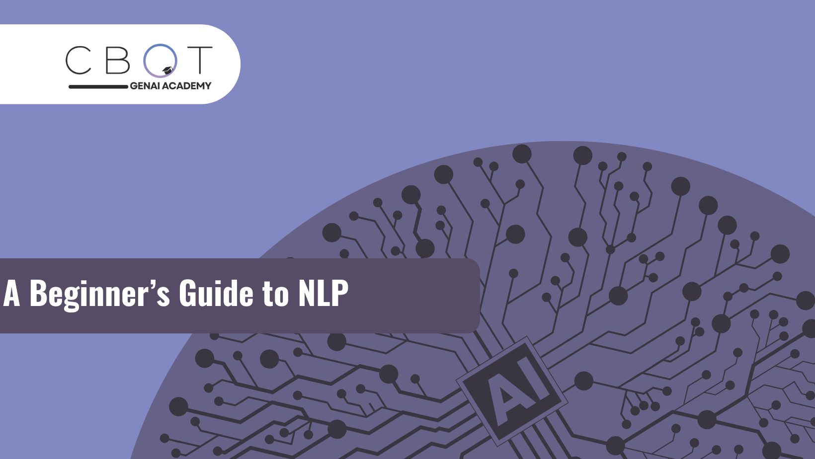 A Beginner’s Guide to NLP