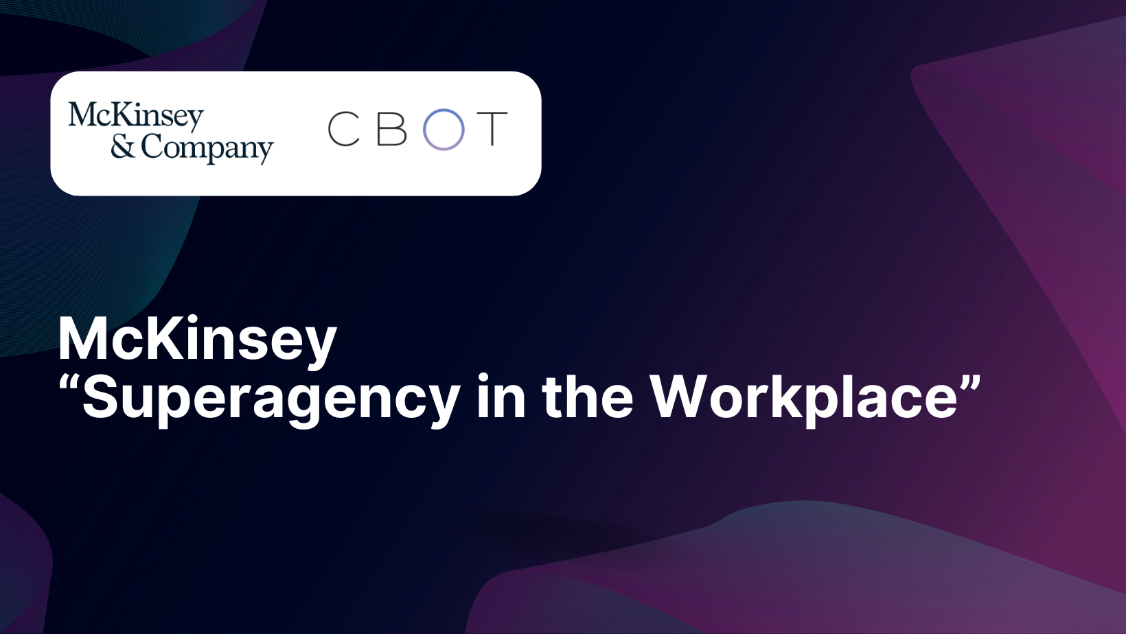 Employees Are Rapidly Adopting AI – McKinsey Report